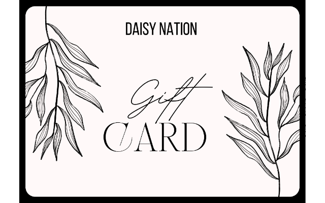 Order Daisy Nation eGift Cards
