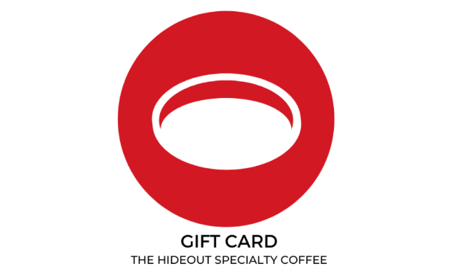 Order The Hideout Specialty Coffee eGift Cards