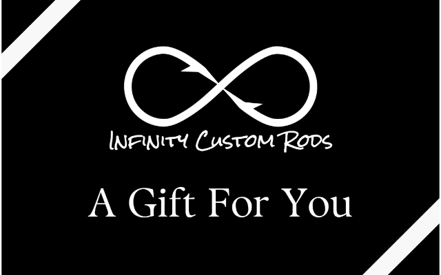 Order Infinity Custom Rods eGift Cards